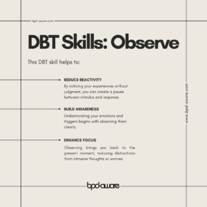 DBT Skills: Observe - BPD Aware